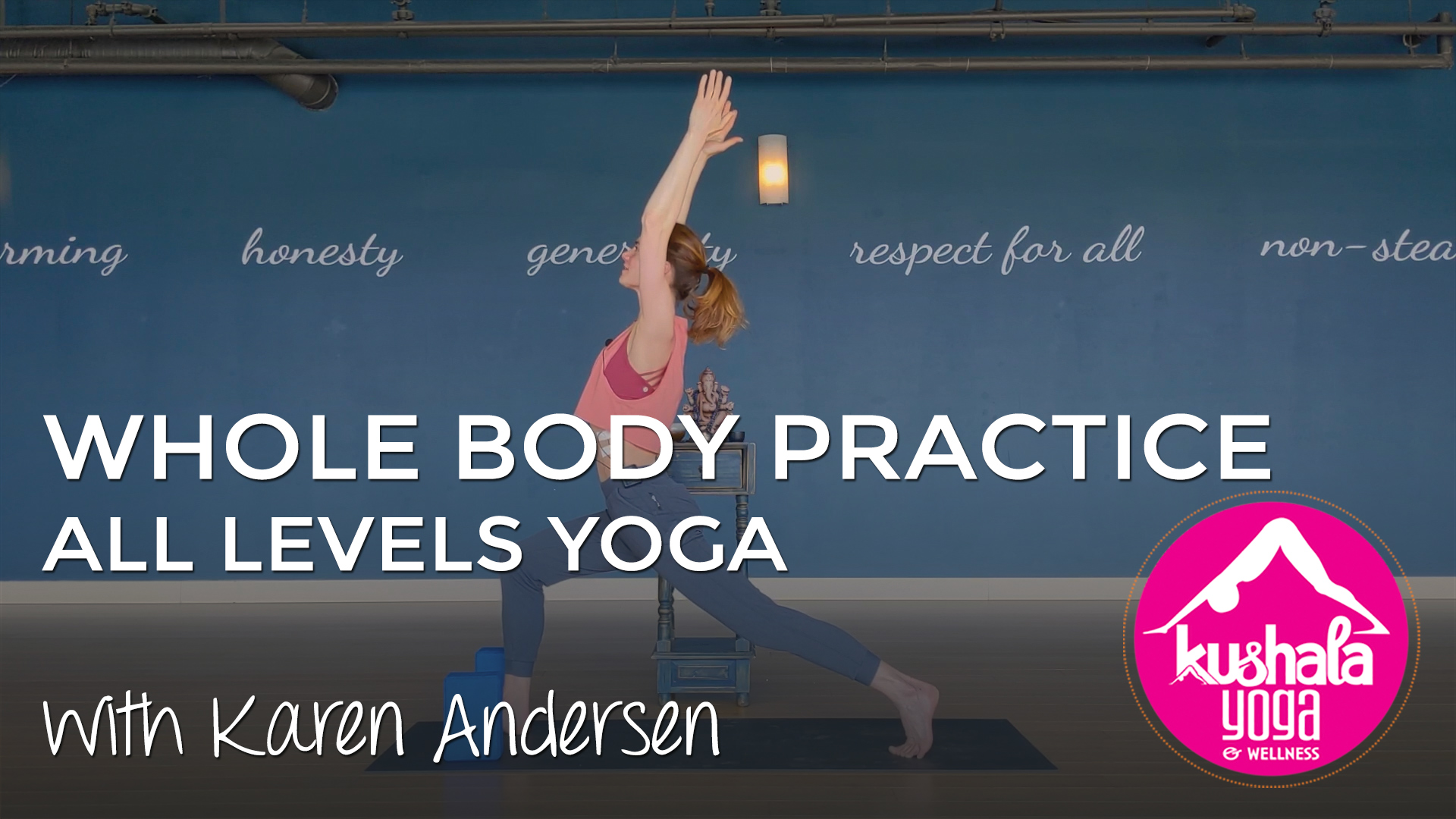 Whole Body Yoga Practice • Part 1 – Kushala Yoga and Wellness in Port Moody