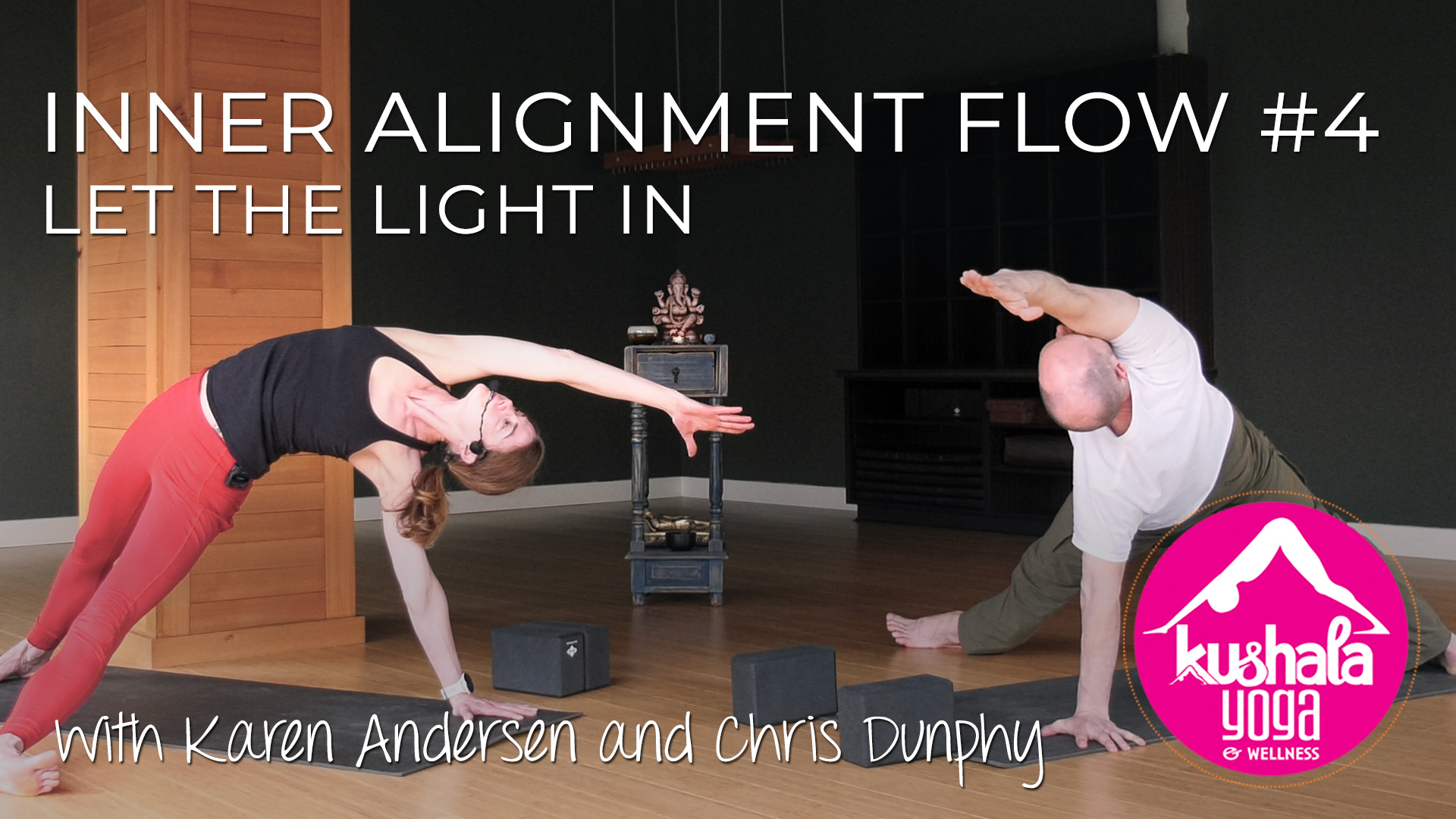 Inner Alignment Flow #4 • Let the Light In – Kushala Yoga and Wellness ...